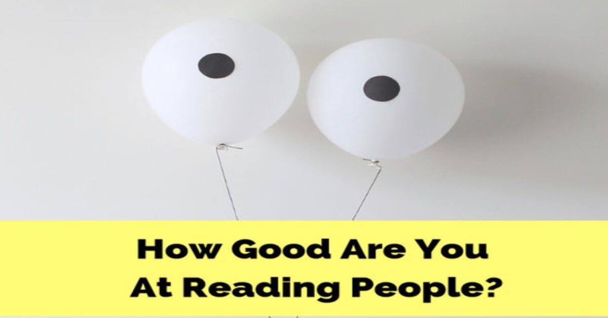 How Good Are You At Reading People? • Writical